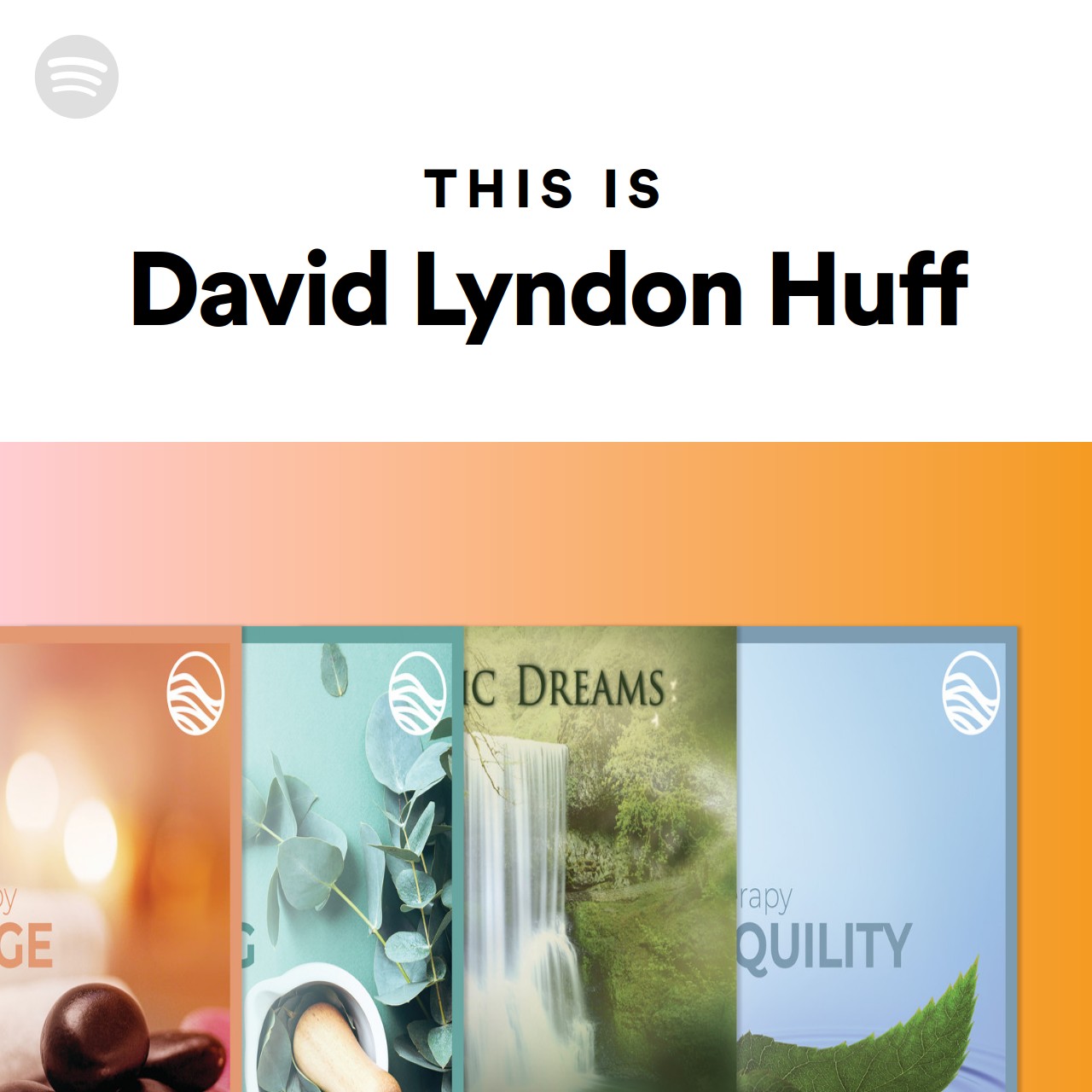 This Is David Lyndon Huff | Spotify Playlist