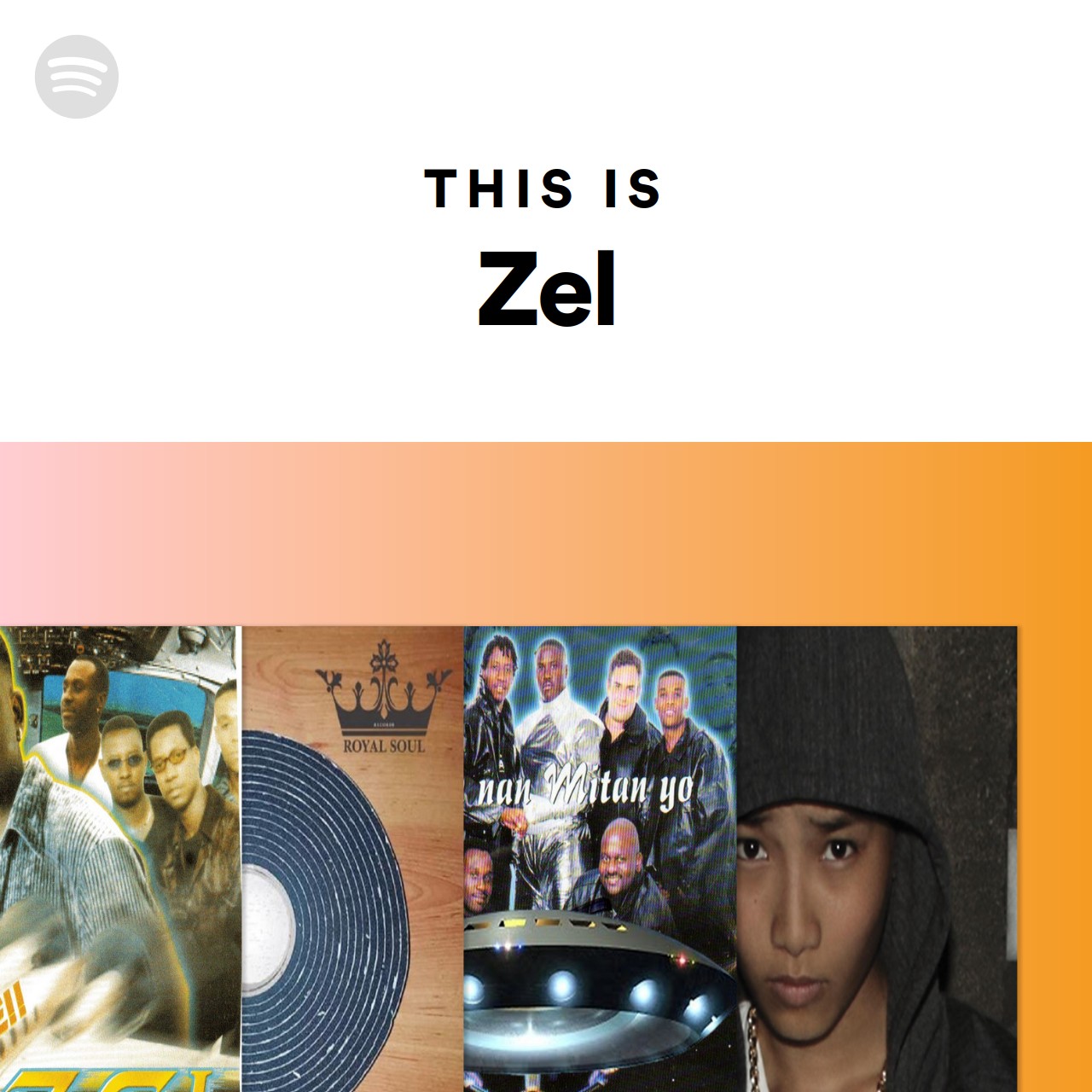 This Is Zel | Spotify Playlist