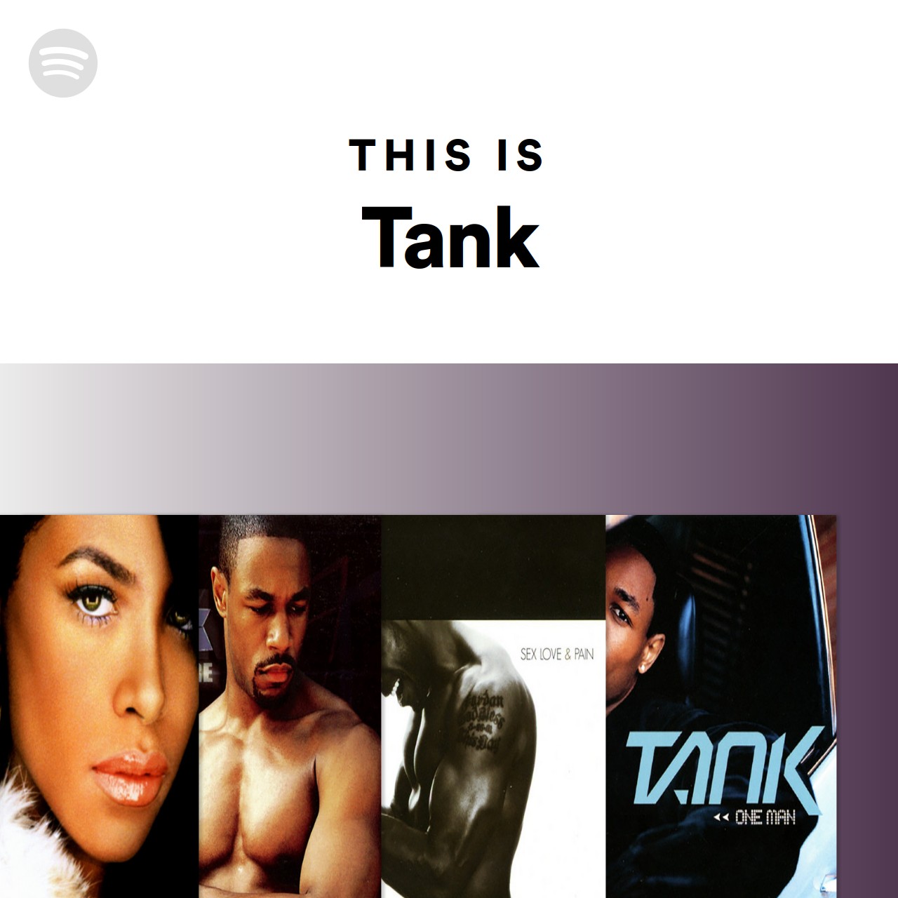 This Is Tank | Spotify Playlist