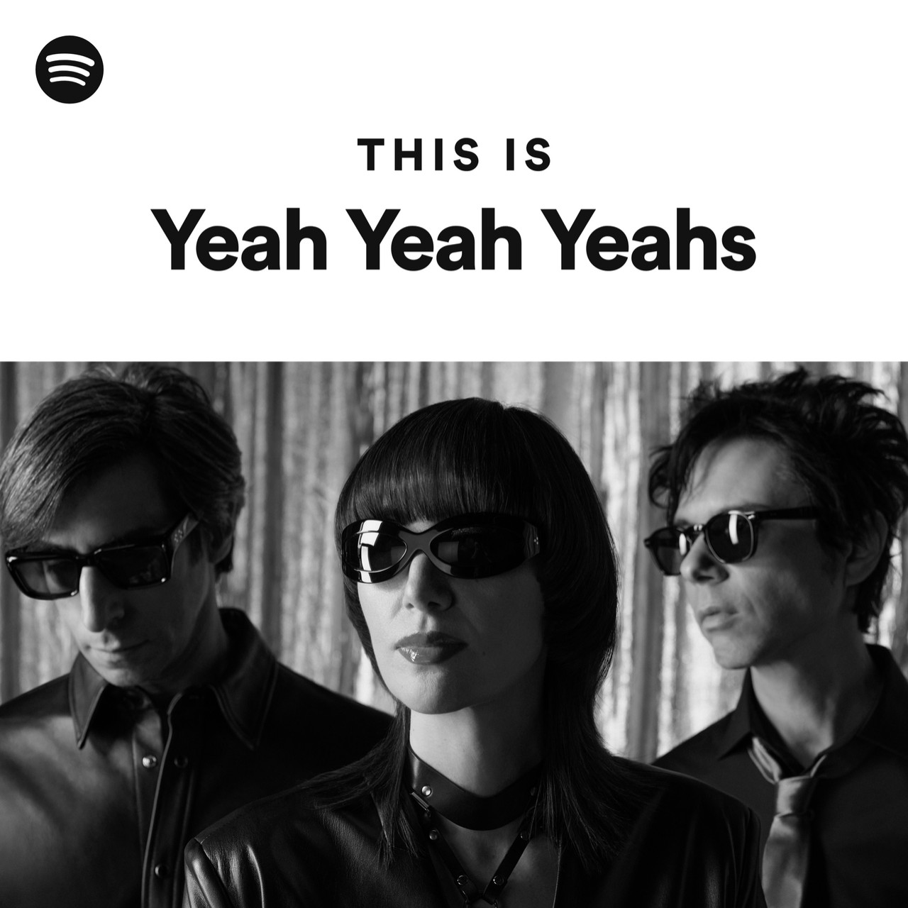 This Is Yeah Yeah Yeahs | Spotify Playlist