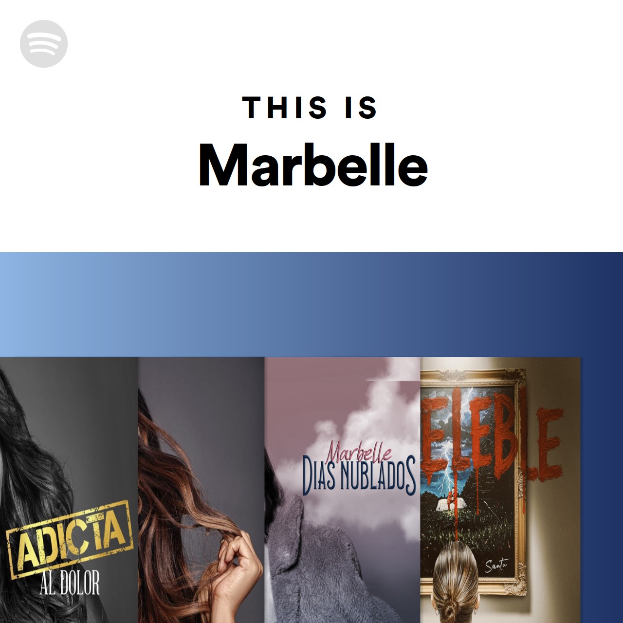 This Is Marbelle | Spotify Playlist