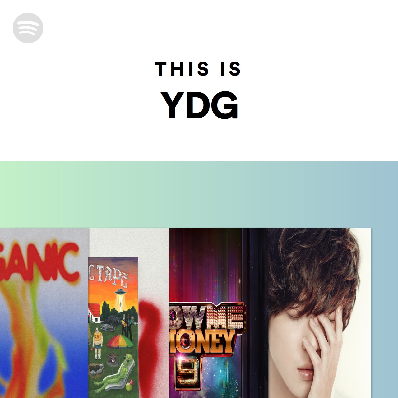 This Is YDG | Spotify Playlist