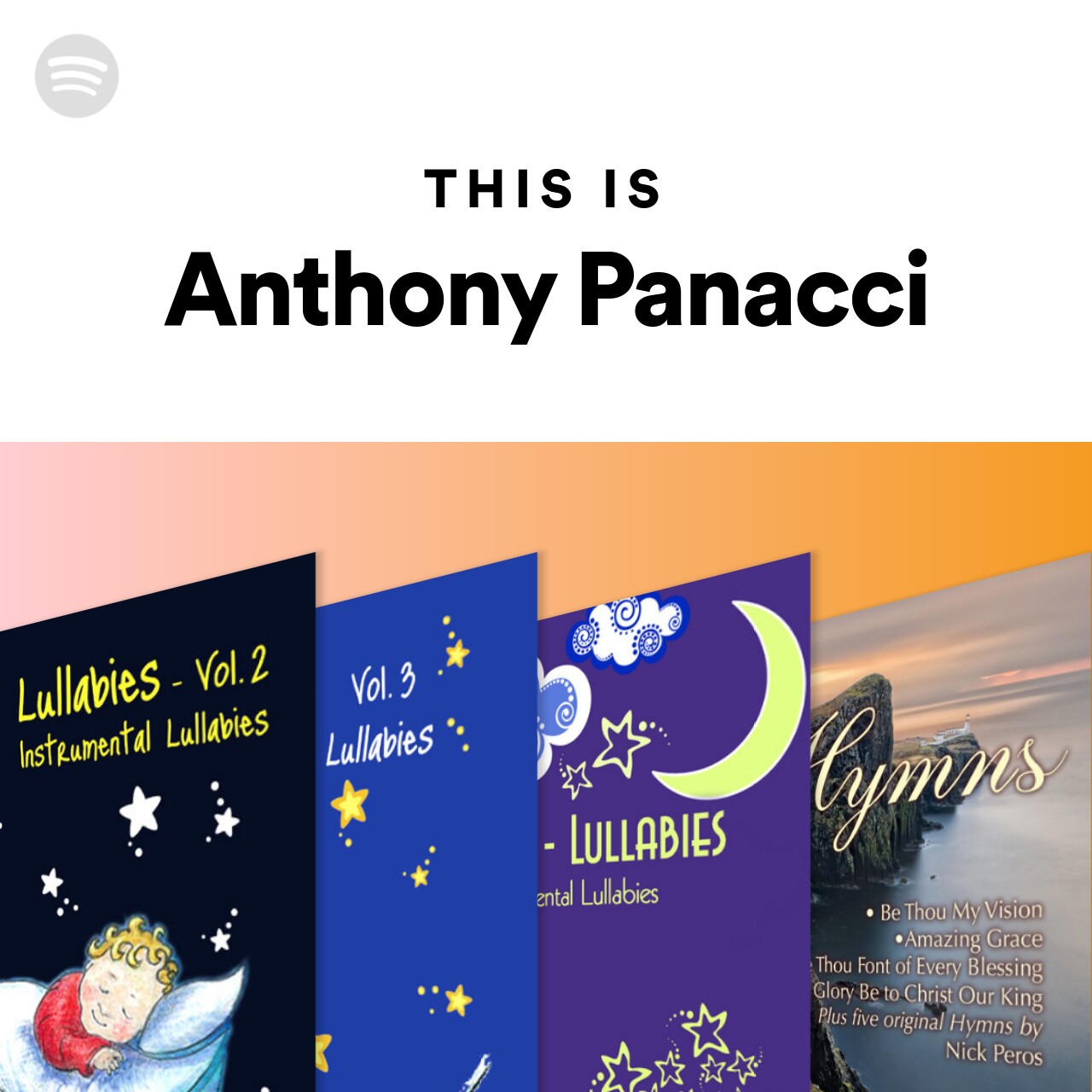This Is Anthony Panacci | Spotify Playlist