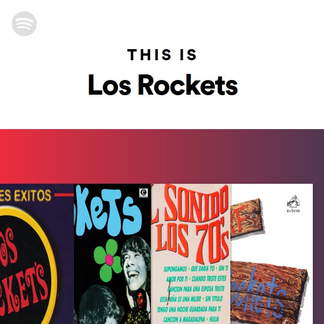 This Is Los Rockets - playlist by Spotify | Spotify