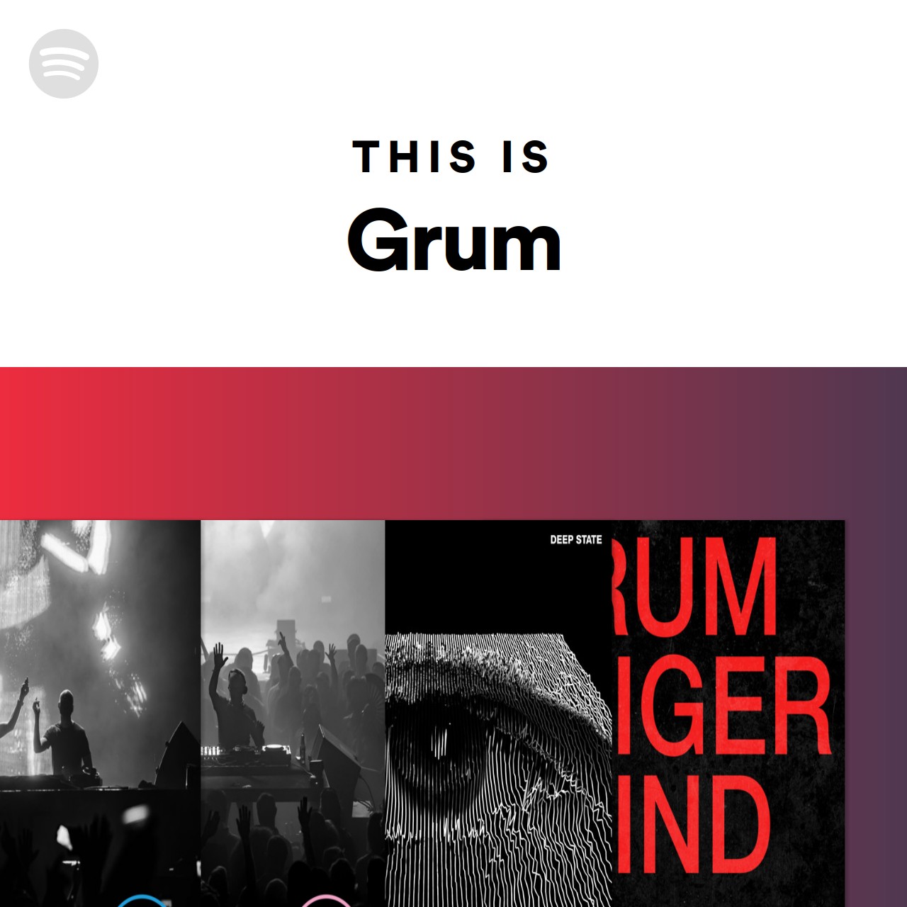 This Is Grum | Spotify Playlist