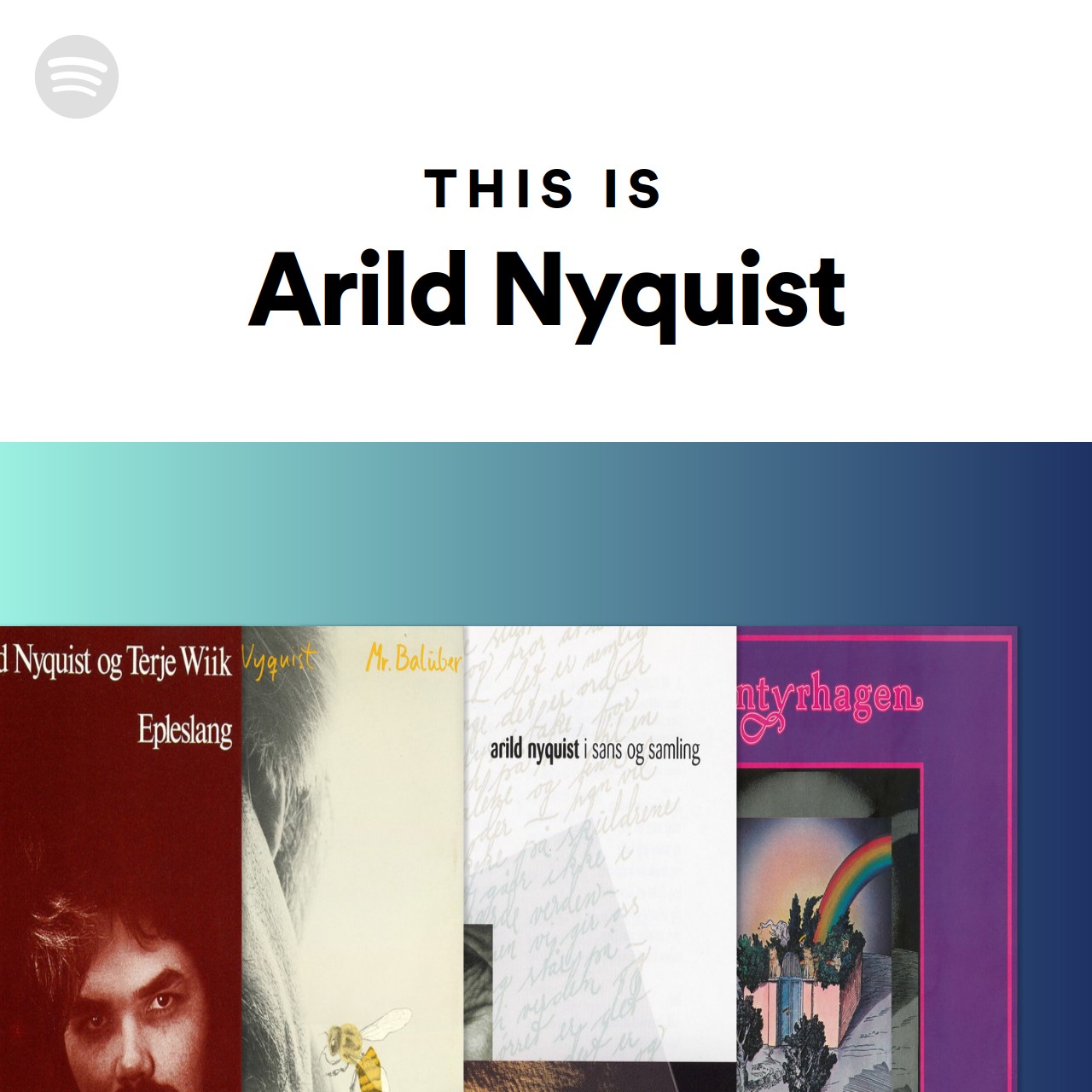 This Is Arild Nyquist | Spotify Playlist