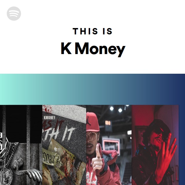 This Is K Money - playlist by Spotify | Spotify