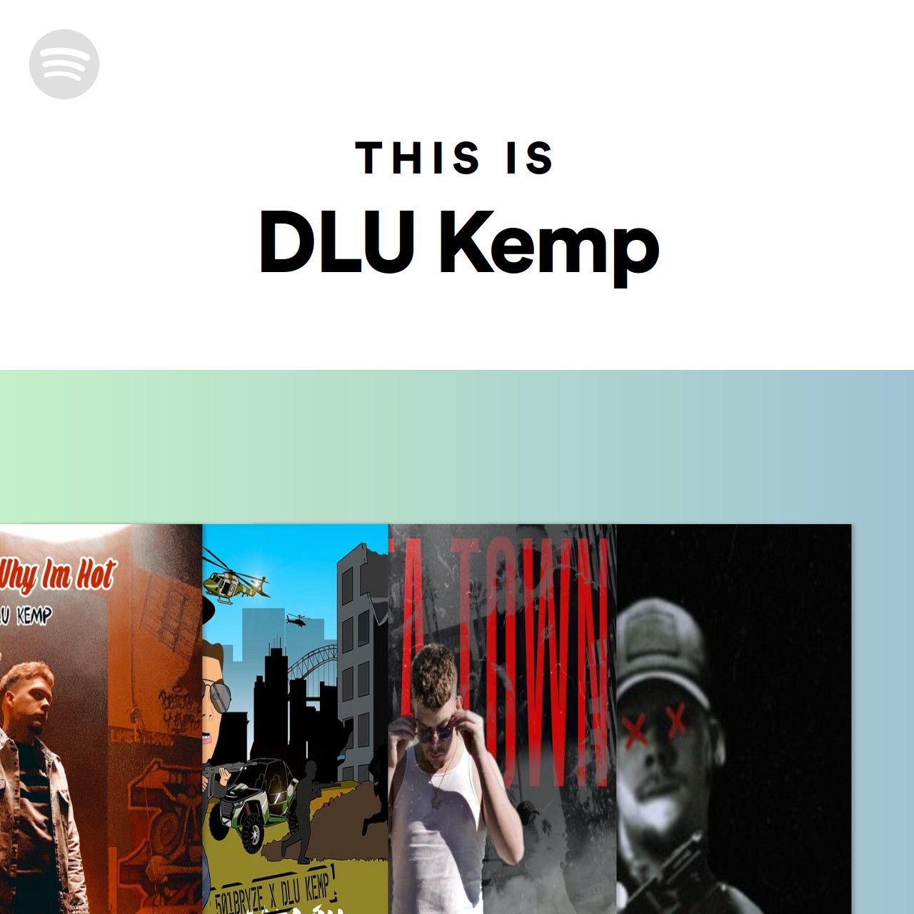 This Is DLU Kemp | Spotify Playlist