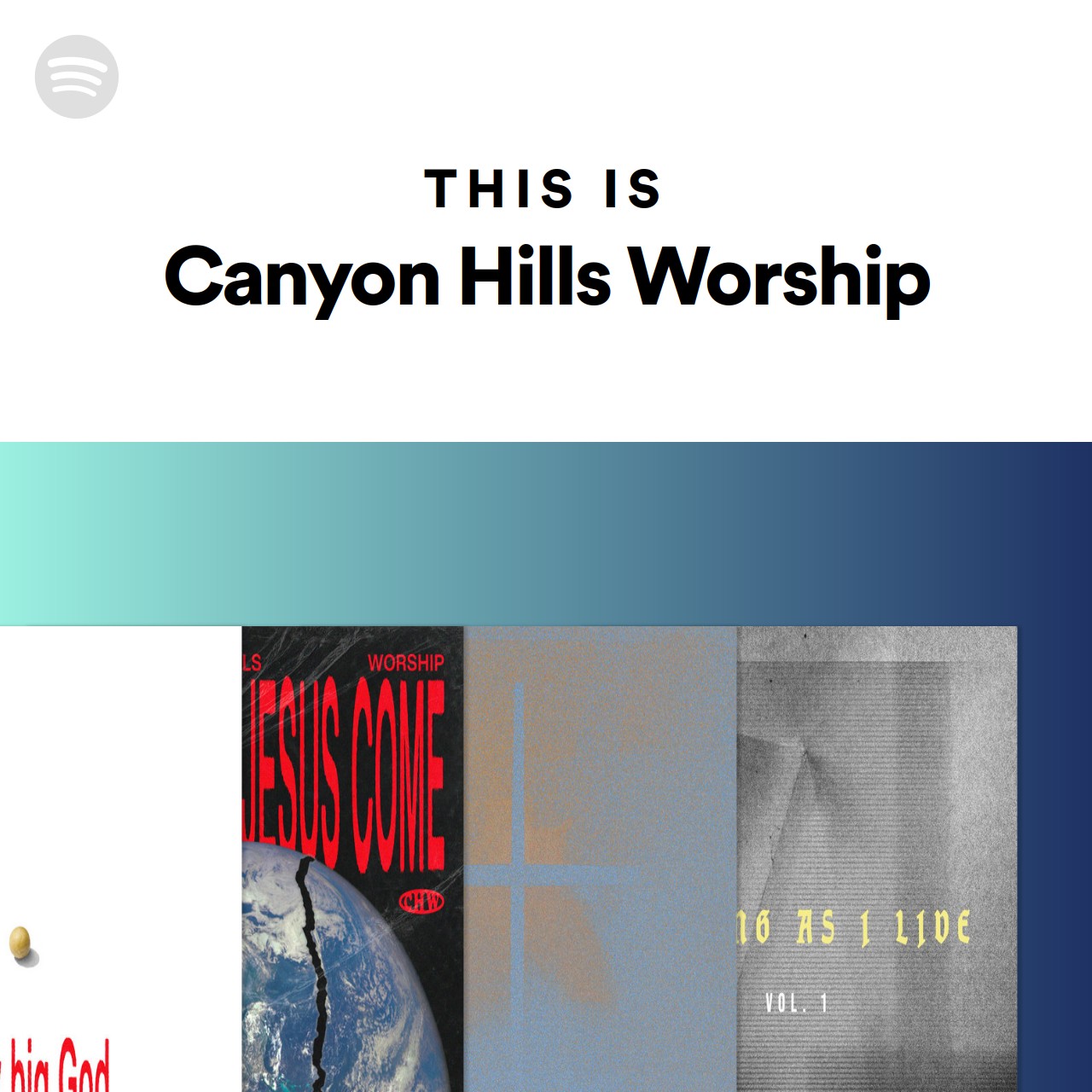 This Is Canyon Hills Worship | Spotify Playlist