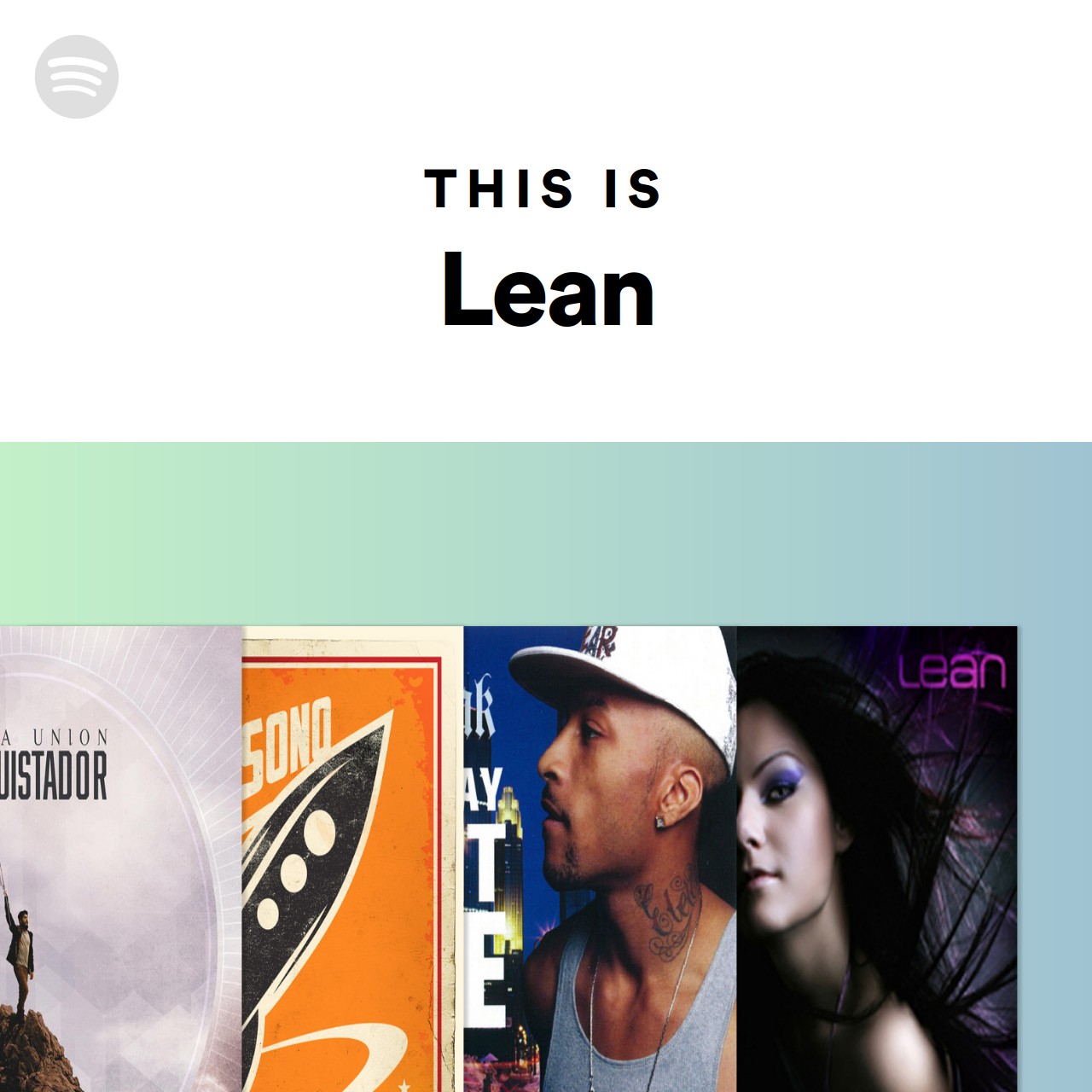 This Is Lean | Spotify Playlist