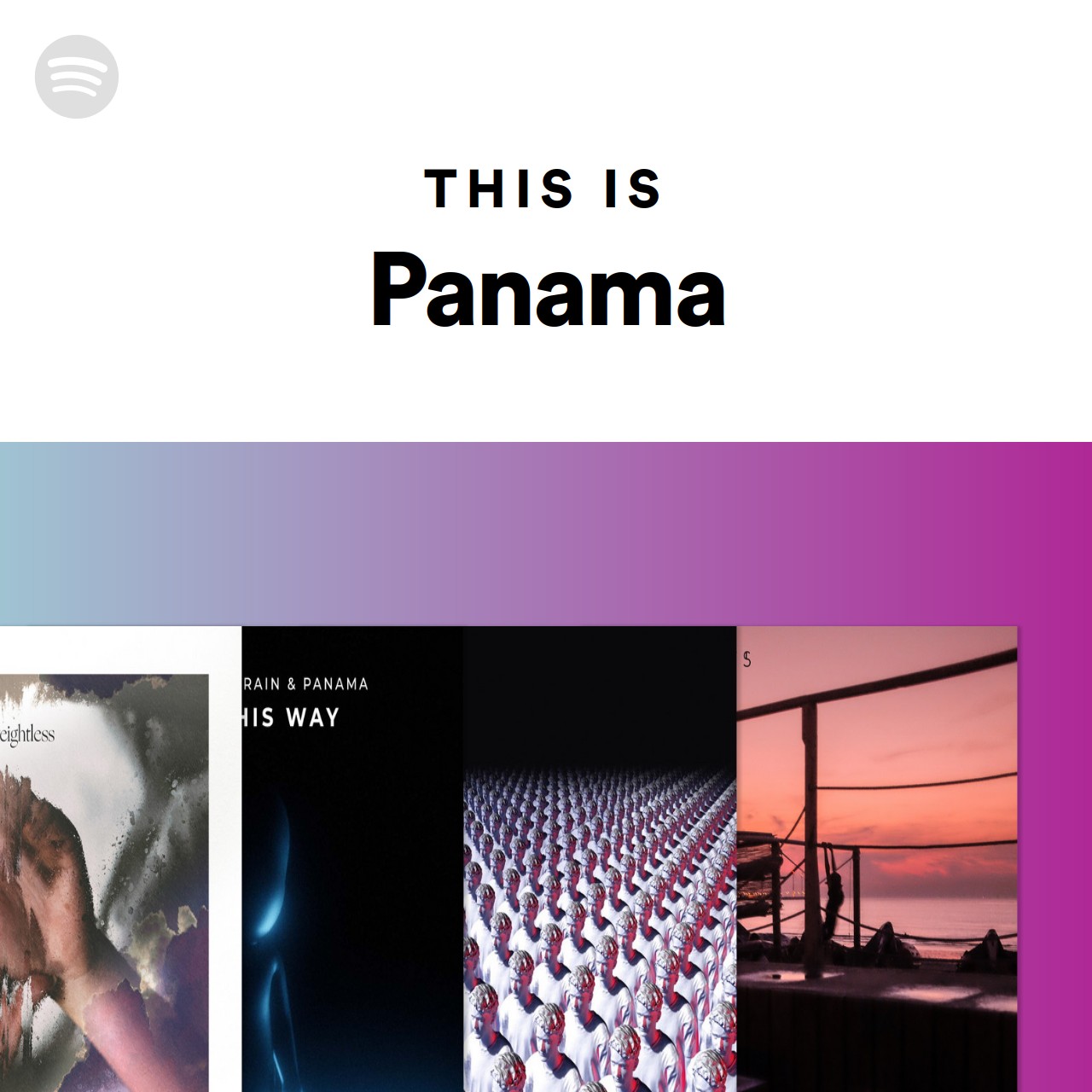 This Is Panama | Spotify Playlist