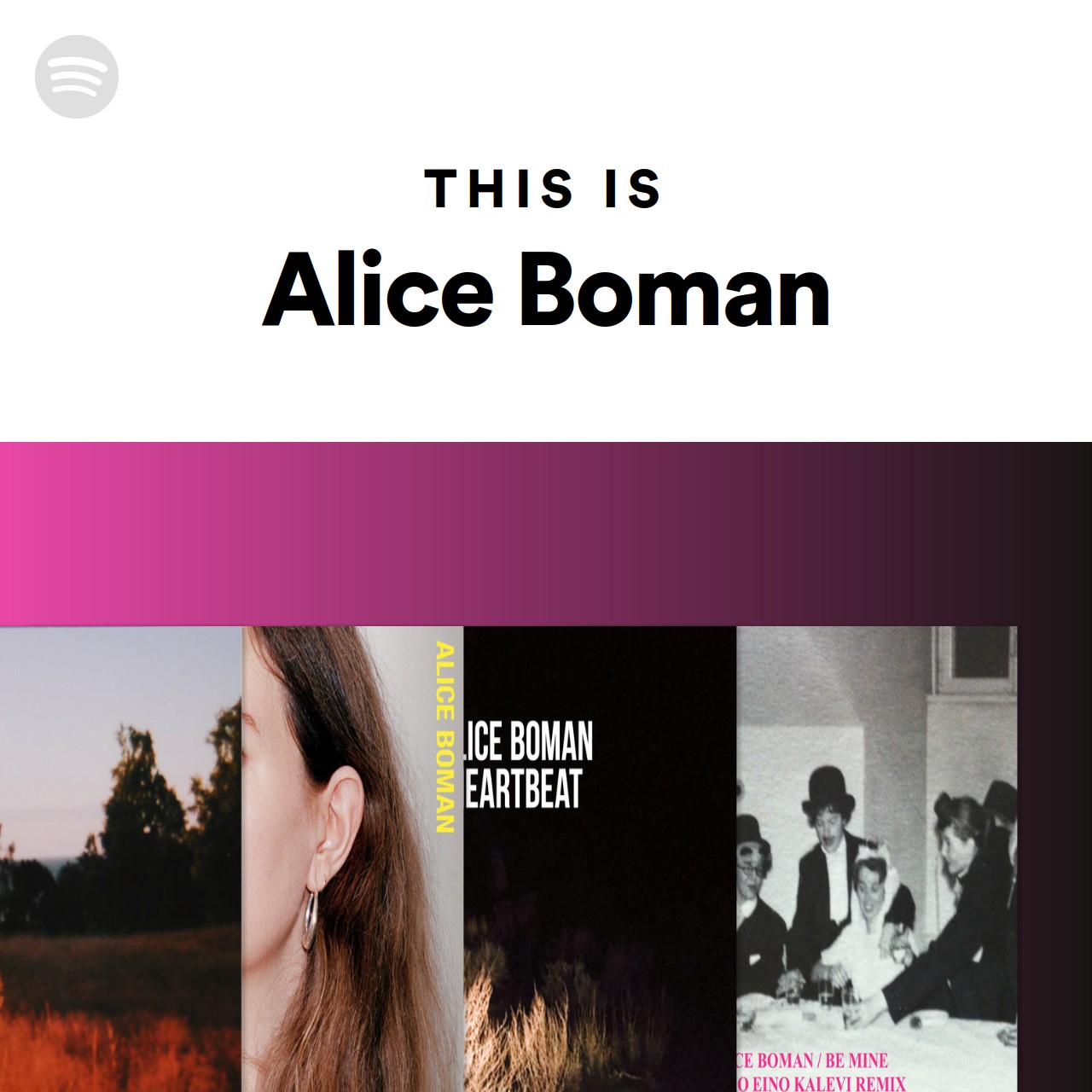 This Is Alice Boman | Spotify Playlist