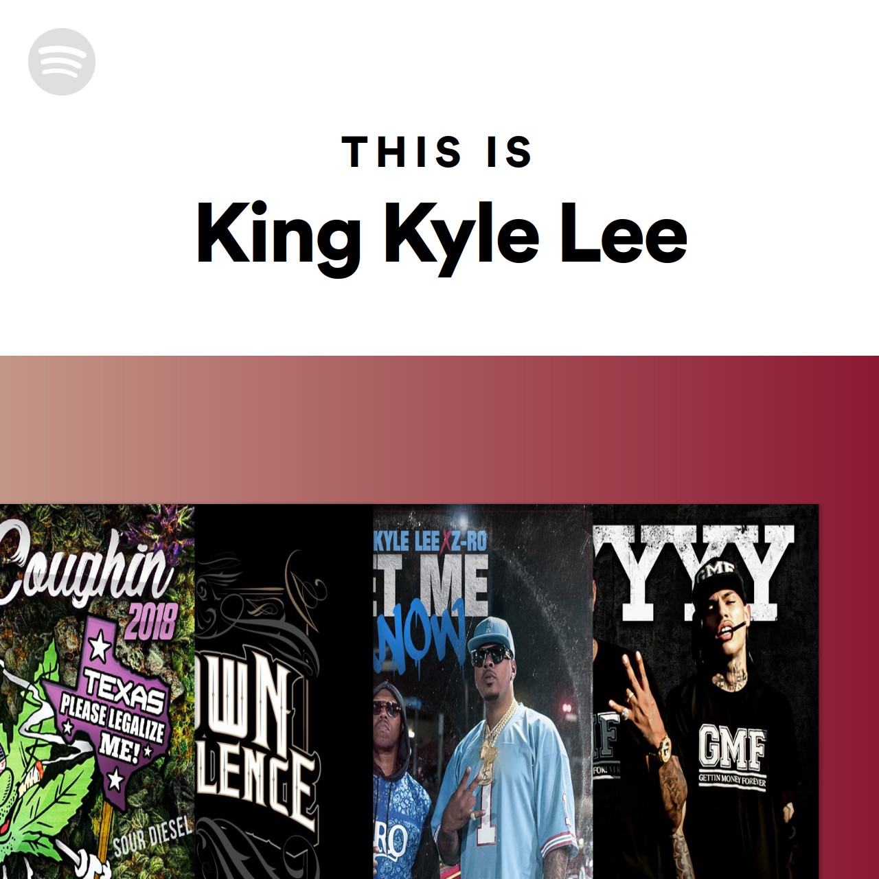 This Is King Kyle Lee | Spotify Playlist