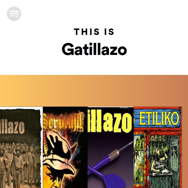 Gatillazo | Spotify
