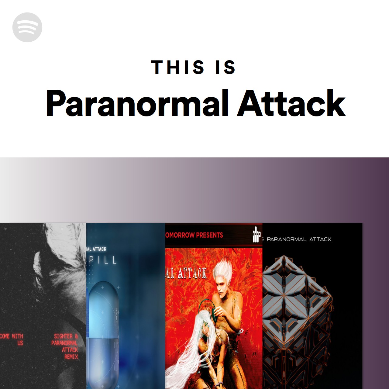 This Is Paranormal Attack | Spotify Playlist