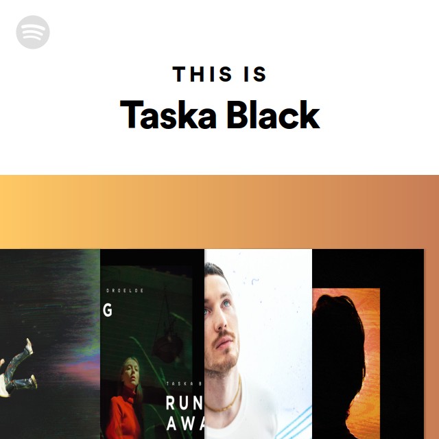 This Is Taska Black - playlist by Spotify | Spotify