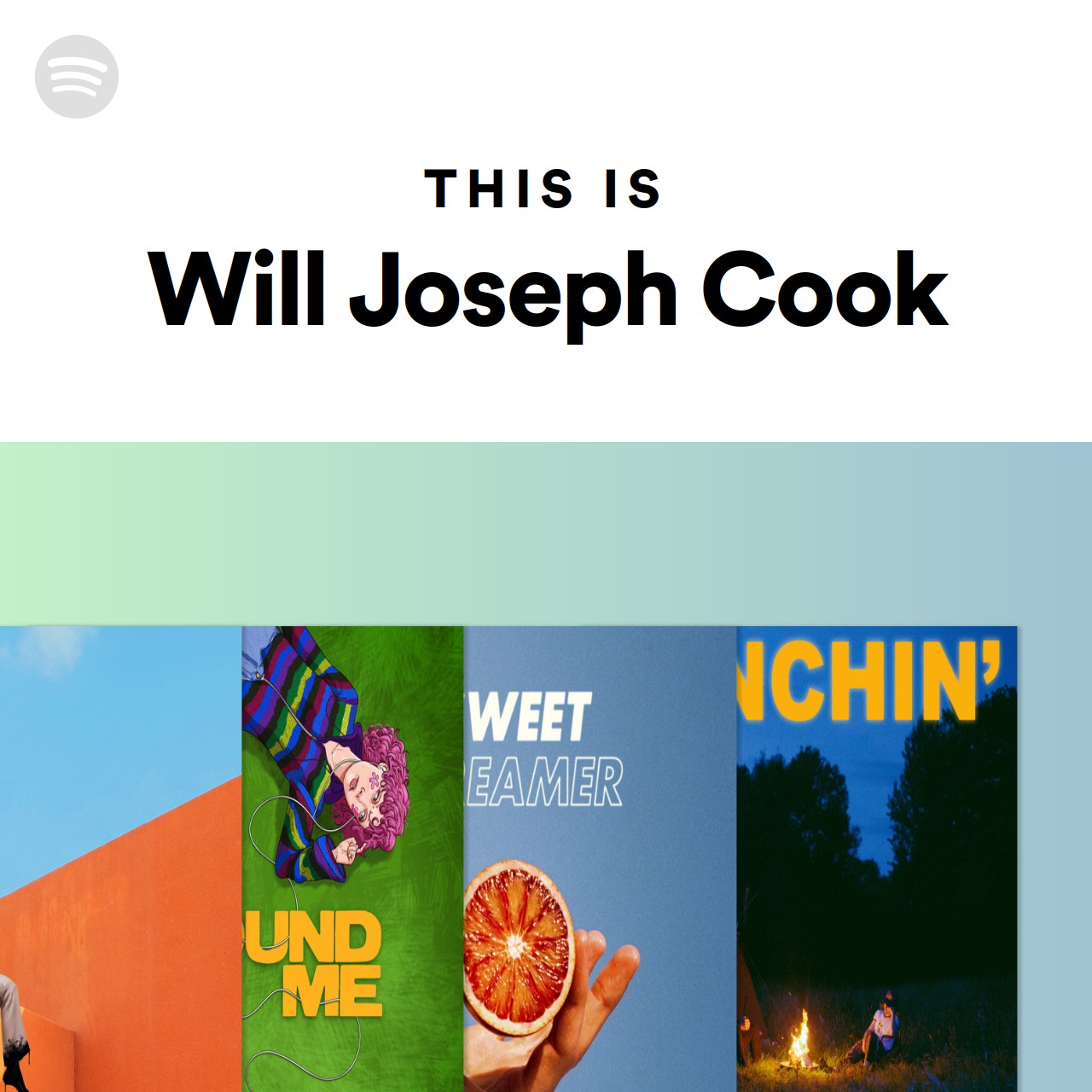 This Is Will Joseph Cook | Spotify Playlist