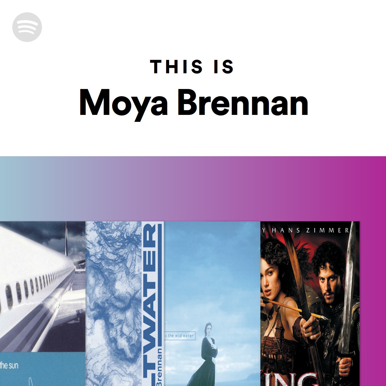 This Is Moya Brennan | Spotify Playlist