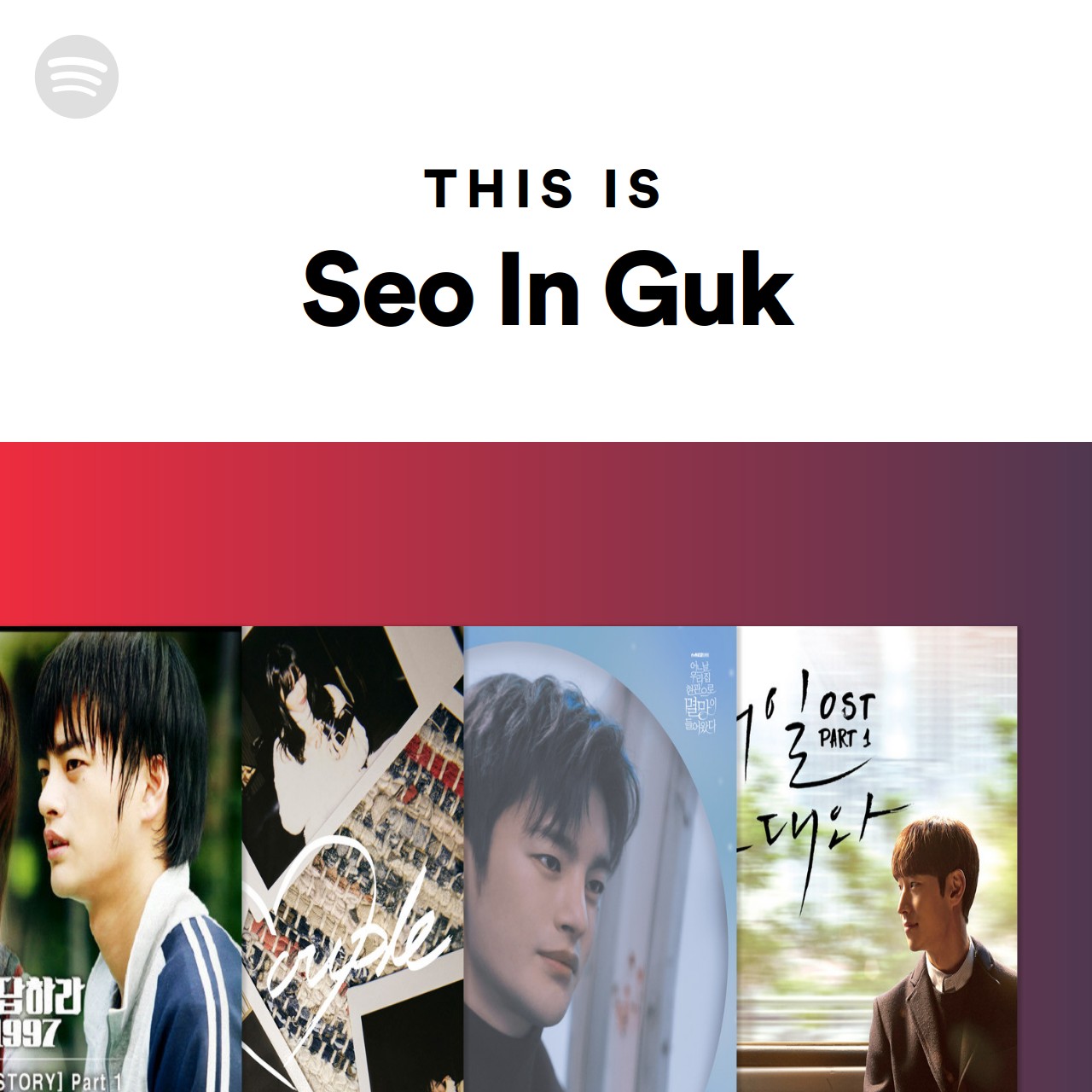 This Is Seo In Guk | Spotify Playlist