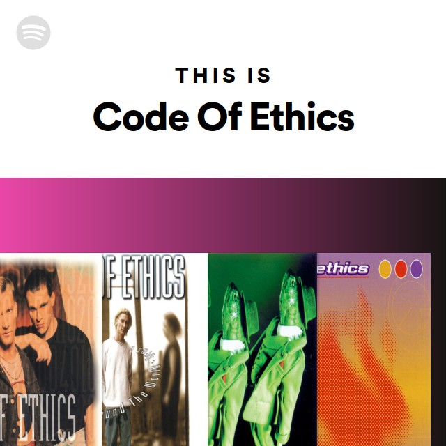 This Is Code Of Ethics - playlist by Spotify | Spotify