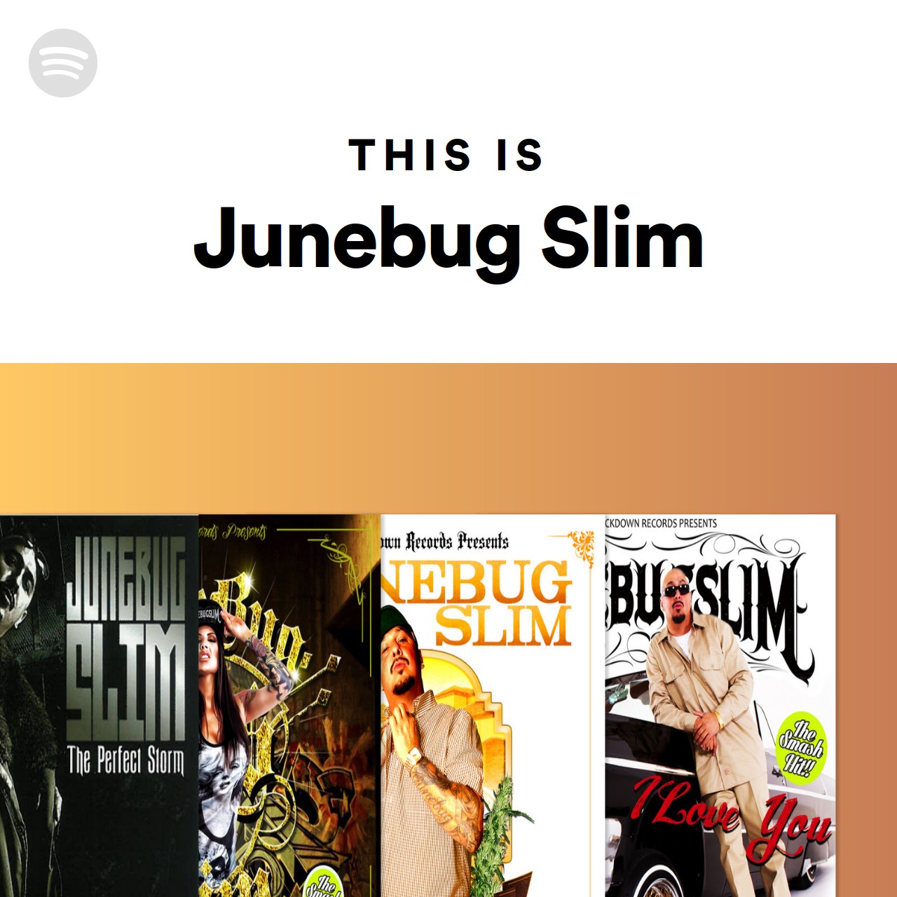 This Is Junebug Slim | Spotify Playlist