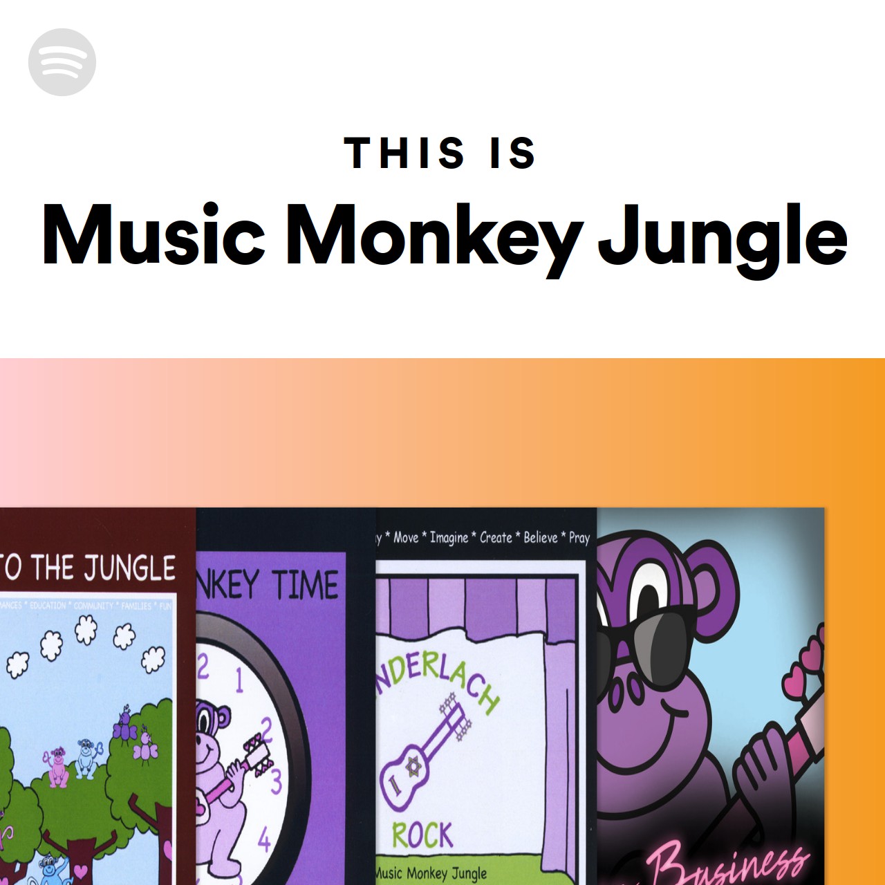This Is Music Monkey Jungle | Spotify Playlist