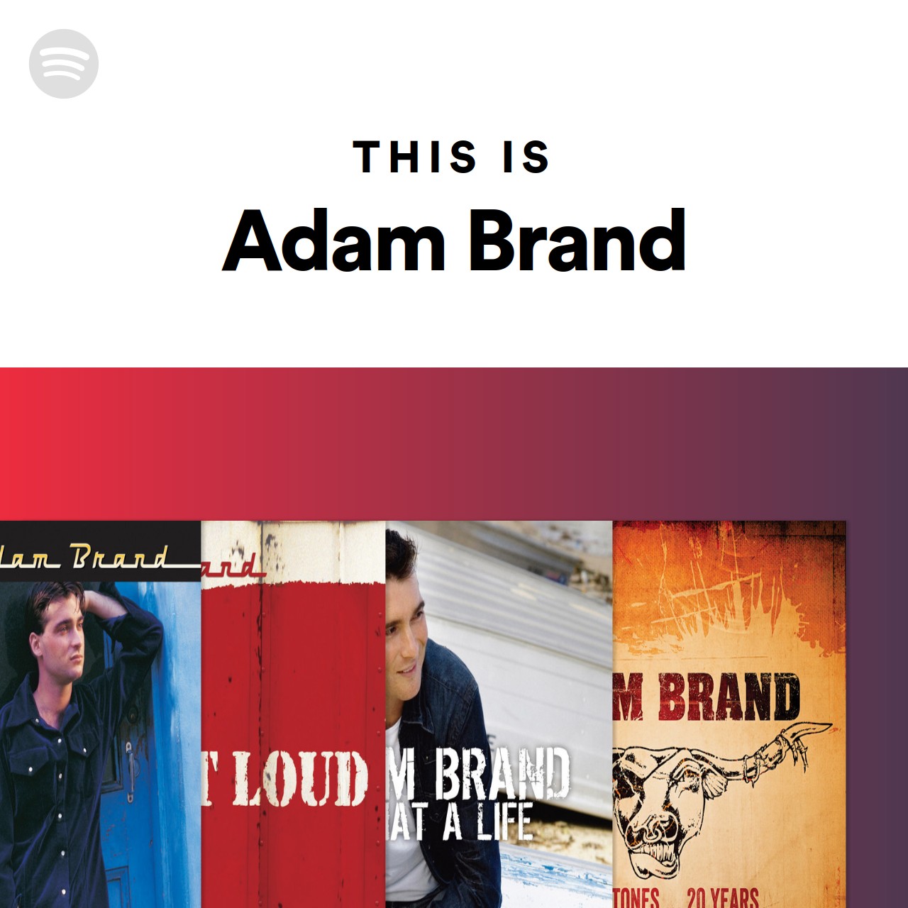 This Is Adam Brand | Spotify Playlist