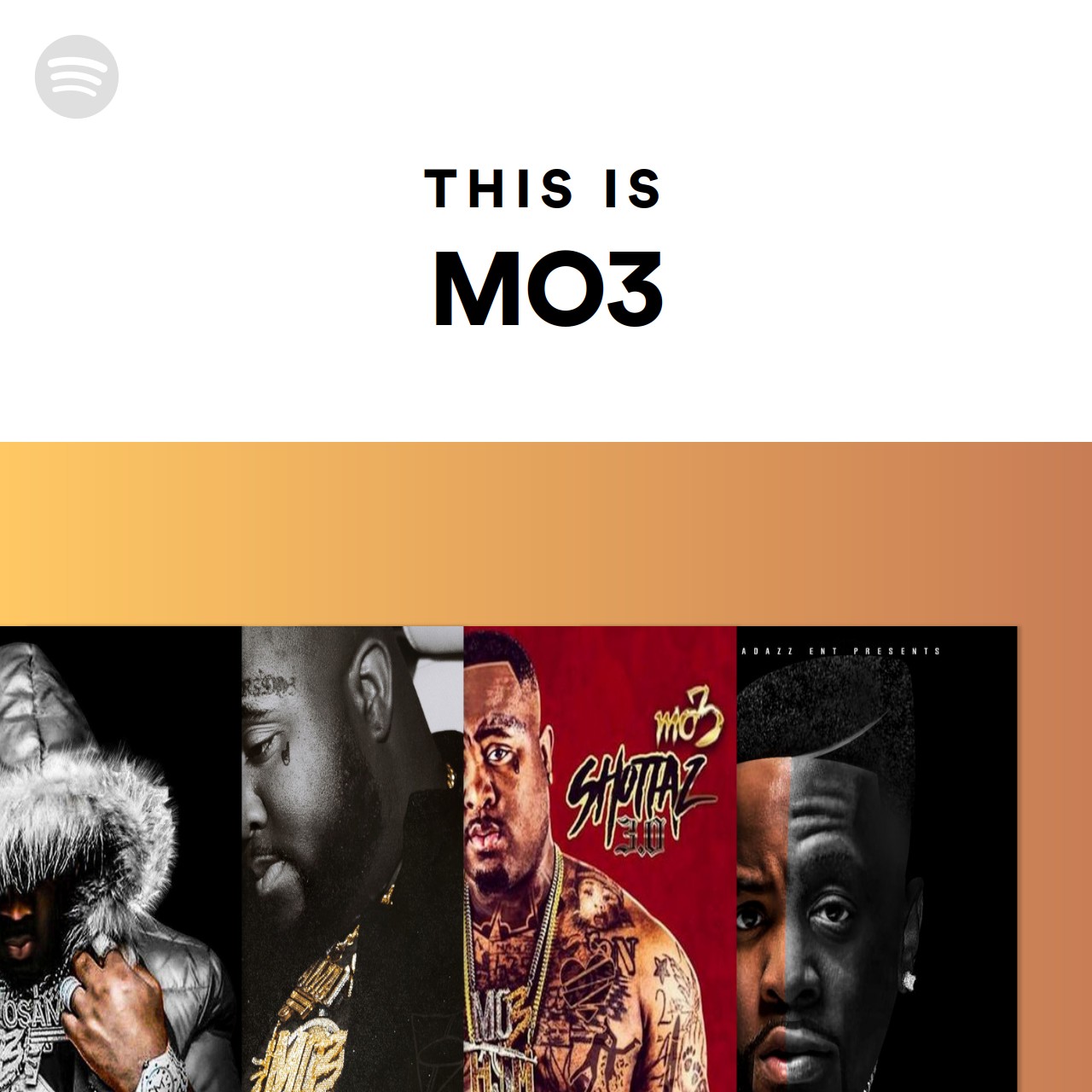 This Is MO3 | Spotify Playlist