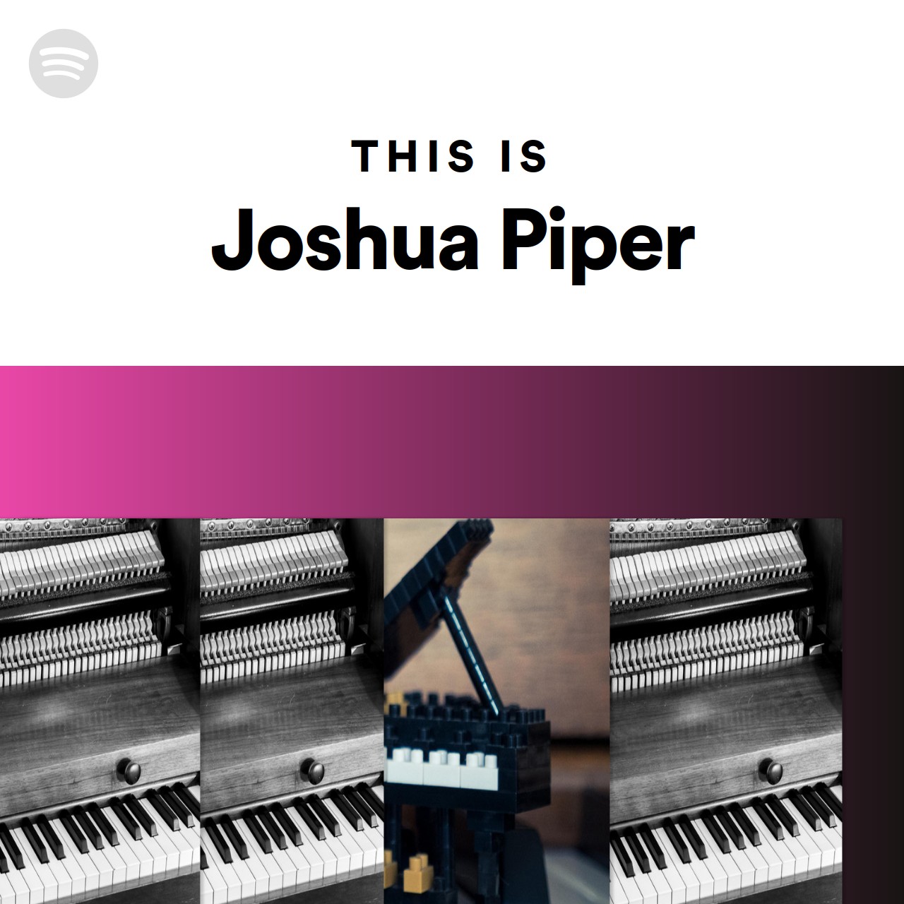 This Is Joshua Piper | Spotify Playlist
