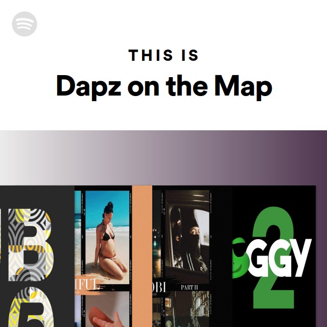 This Is Dapz on the Map - playlist by Spotify | Spotify