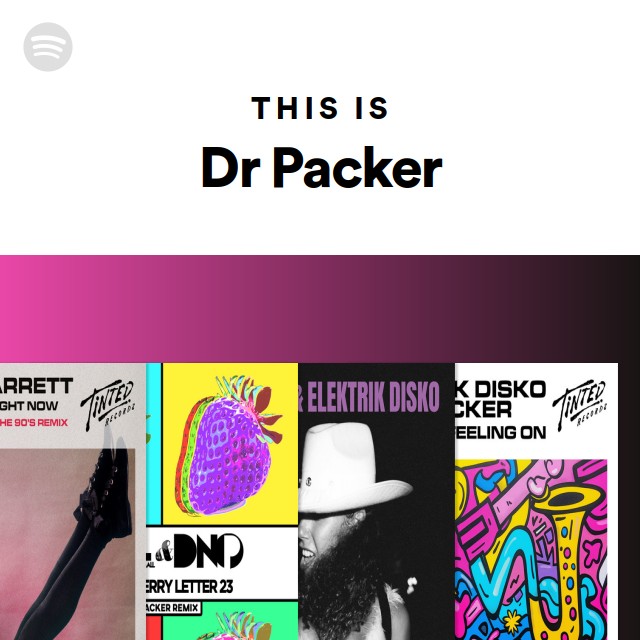 This Is Dr Packer - playlist by Spotify | Spotify