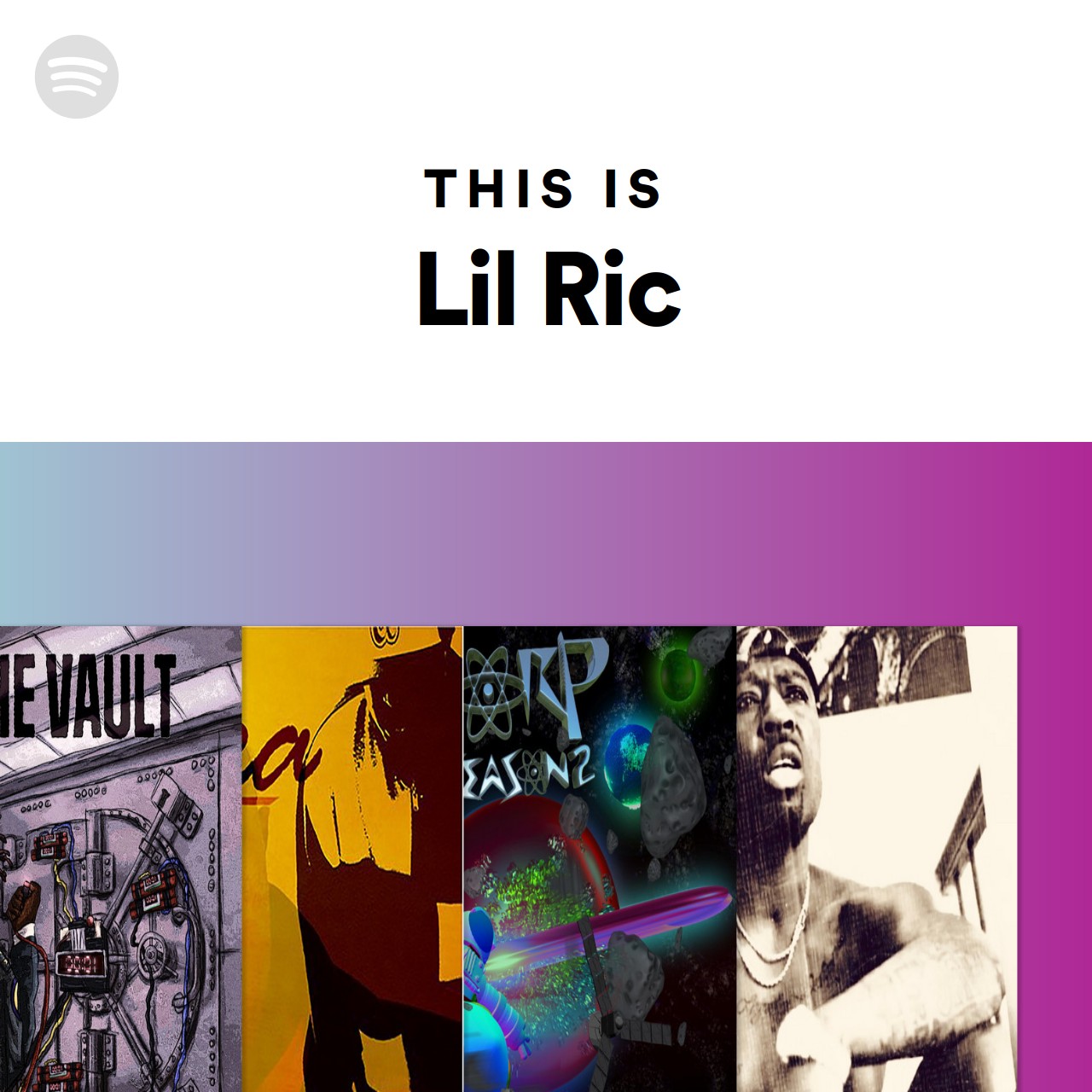 This Is Lil Ric | Spotify Playlist
