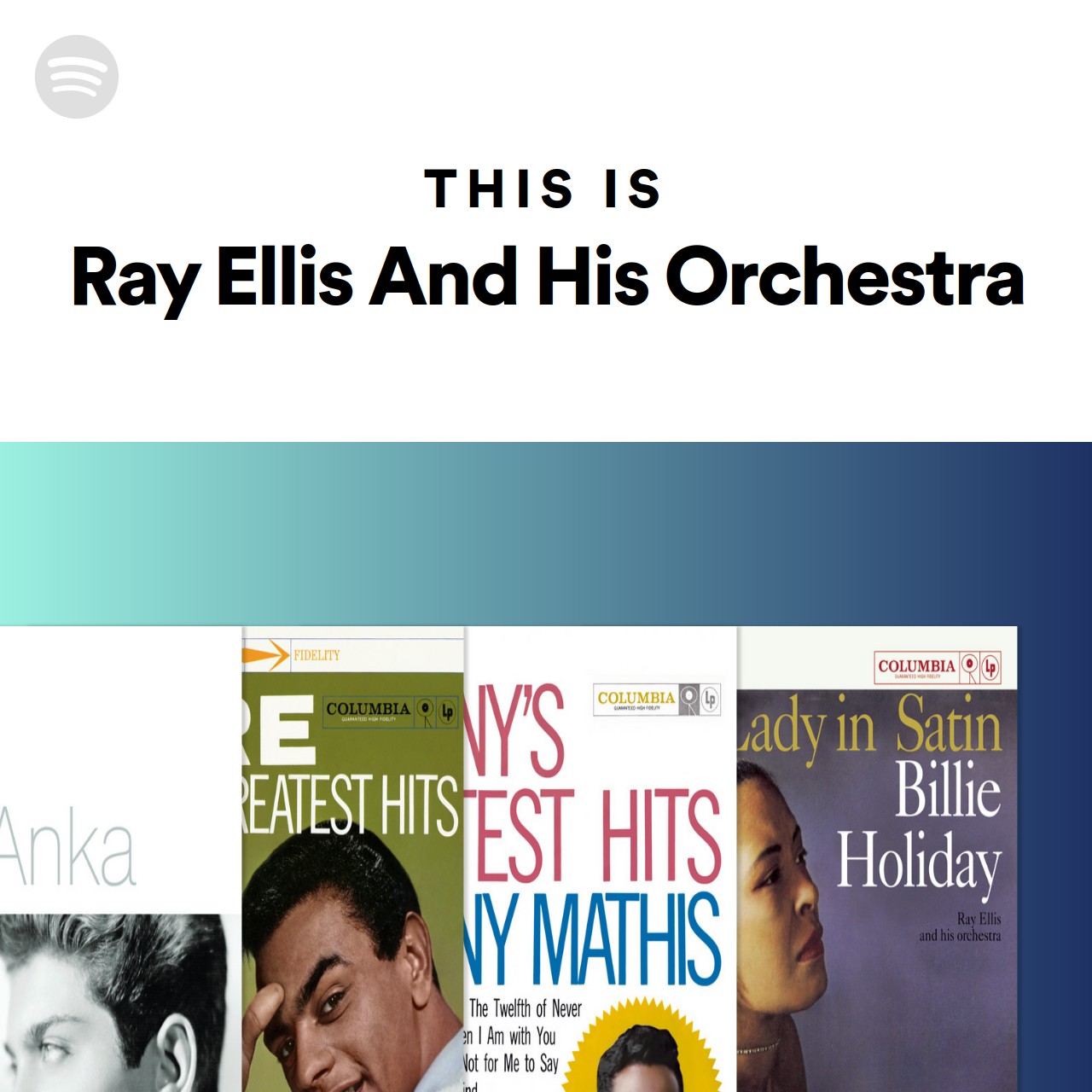 This Is Ray Ellis And His Orchestra | Spotify Playlist