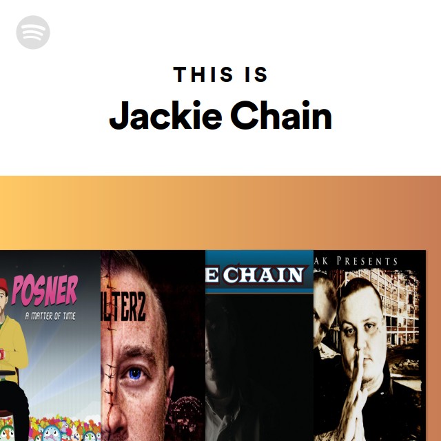This Is Jackie Chain - playlist by Spotify | Spotify