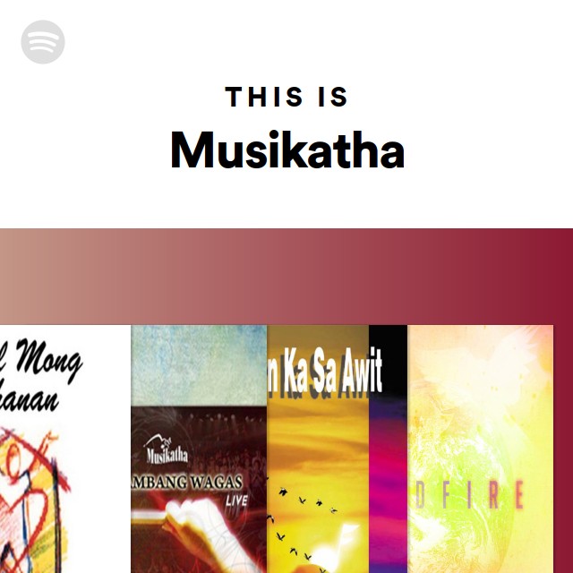 This Is Musikatha - playlist by Spotify | Spotify