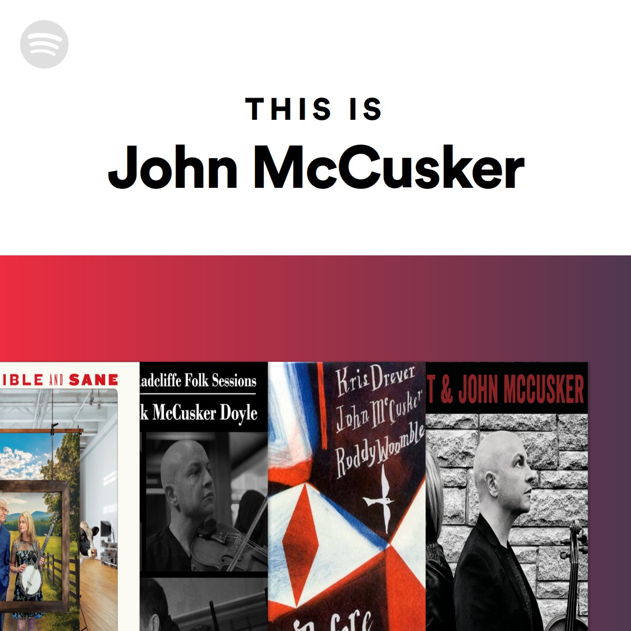 This Is John McCusker | Spotify Playlist