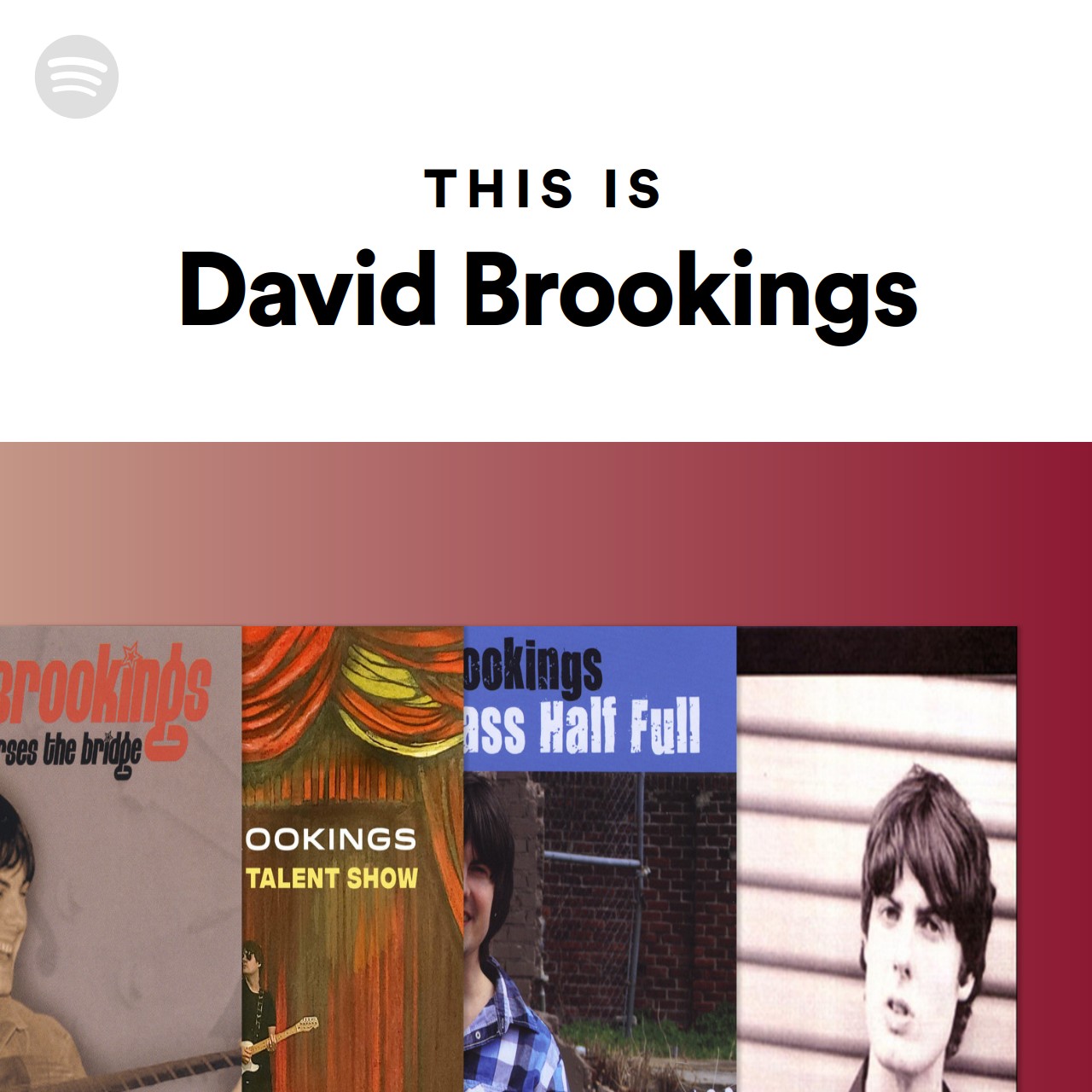 This Is David Brookings | Spotify Playlist