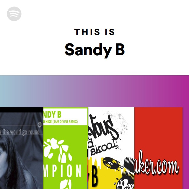 This Is Sandy B - playlist by Spotify | Spotify