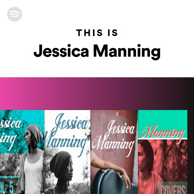 This Is Jessica Manning - playlist by Spotify | Spotify