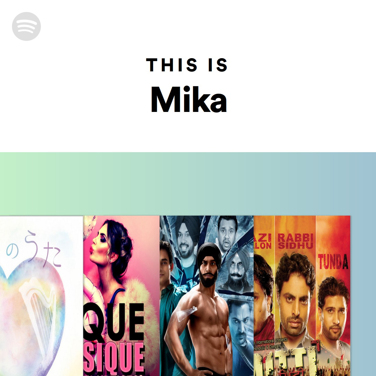 This Is Mika | Spotify Playlist