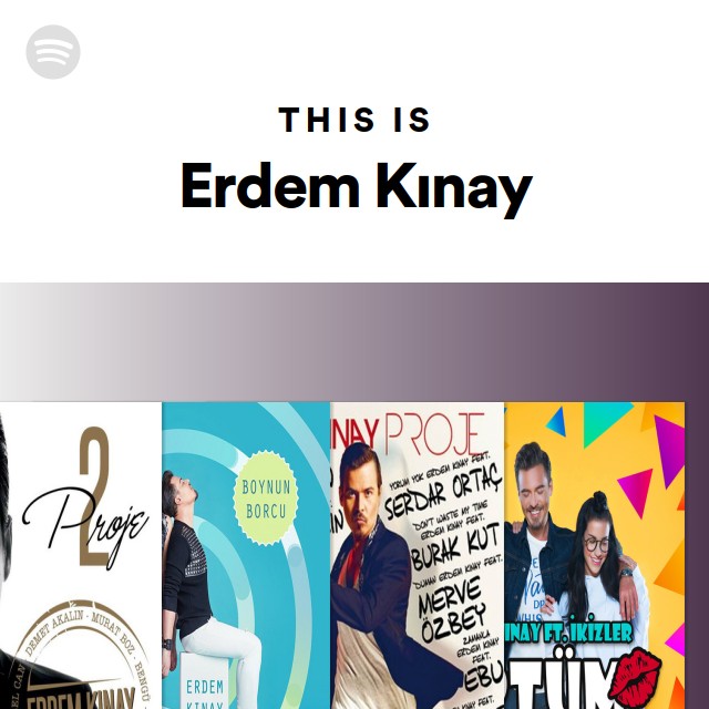 This Is Erdem Kınay - playlist by Spotify | Spotify