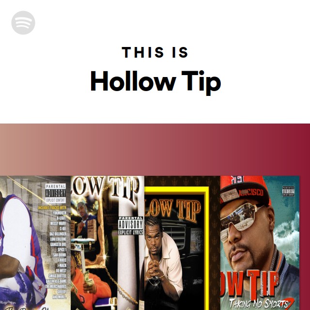 Hollow Tip | Spotify