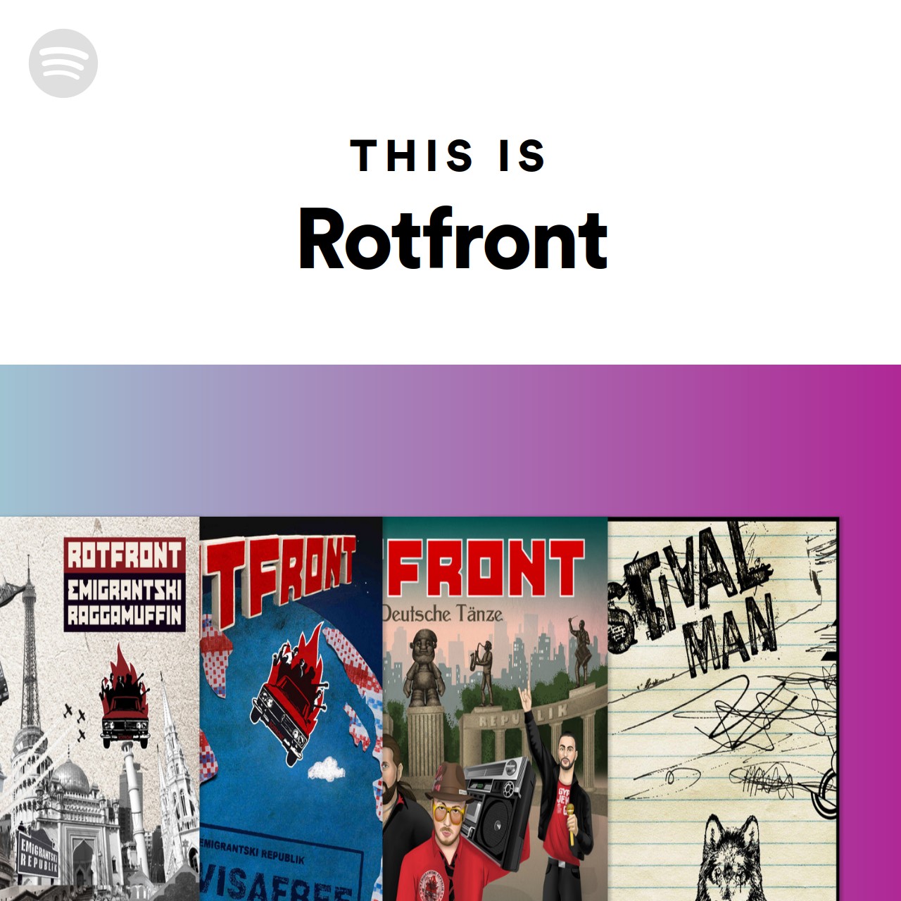 This Is Rotfront | Spotify Playlist