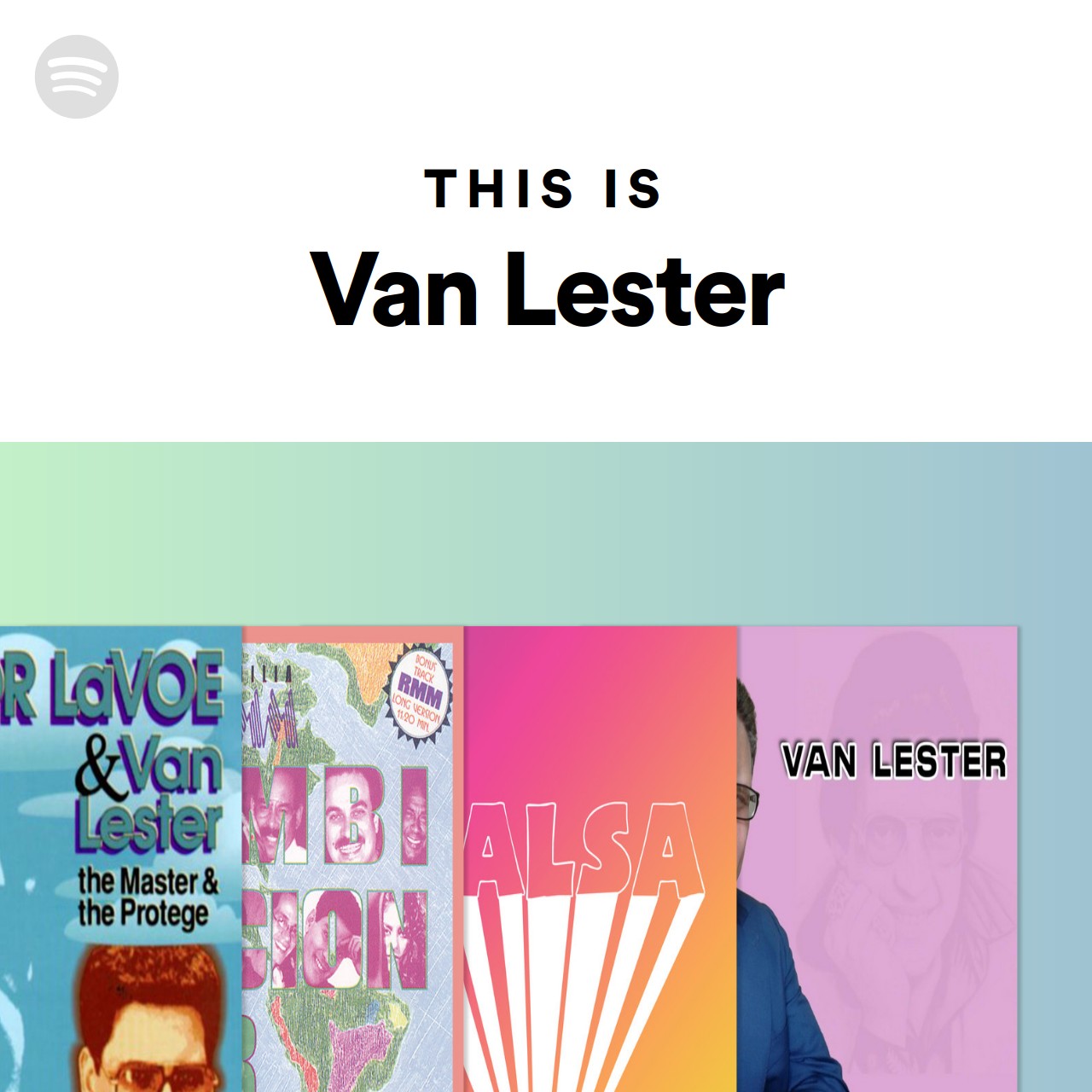 This Is Van Lester | Spotify Playlist