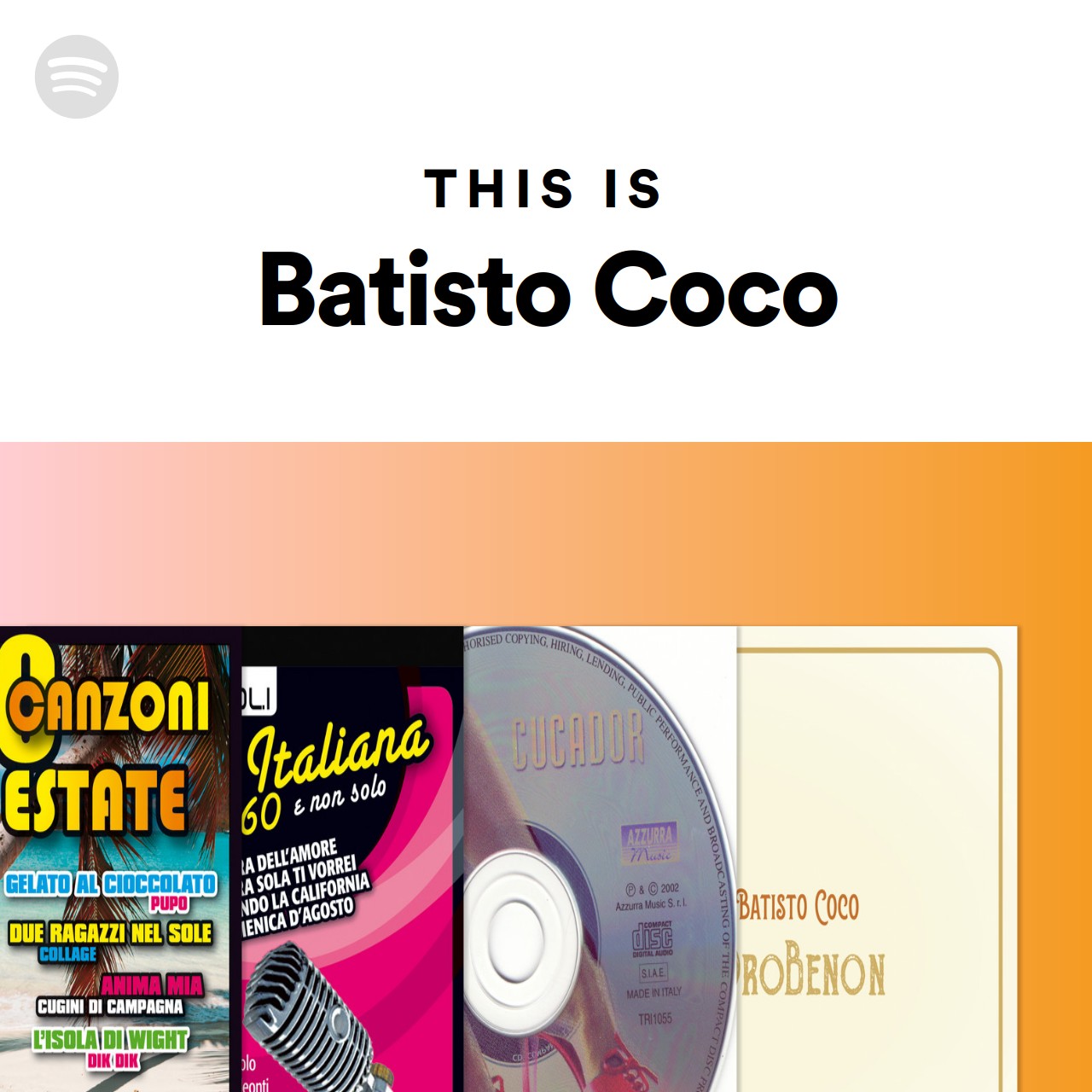 This Is Batisto Coco | Spotify Playlist