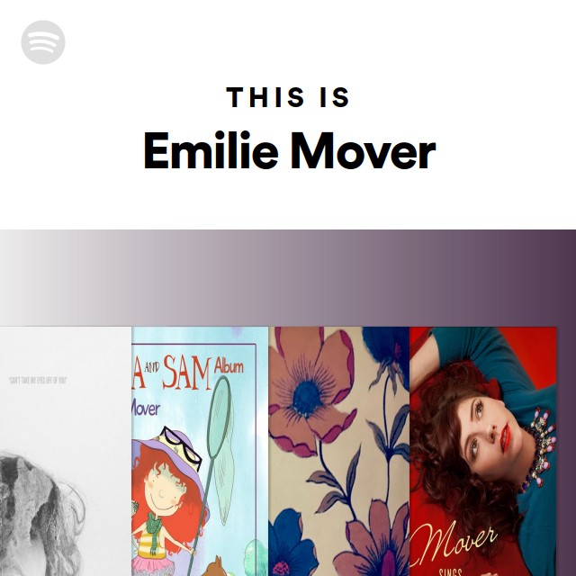 This Is Emilie Mover - playlist by Spotify | Spotify