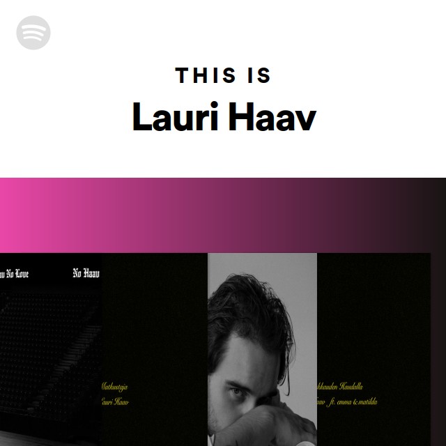 This Is Lauri Haav - playlist by Spotify | Spotify