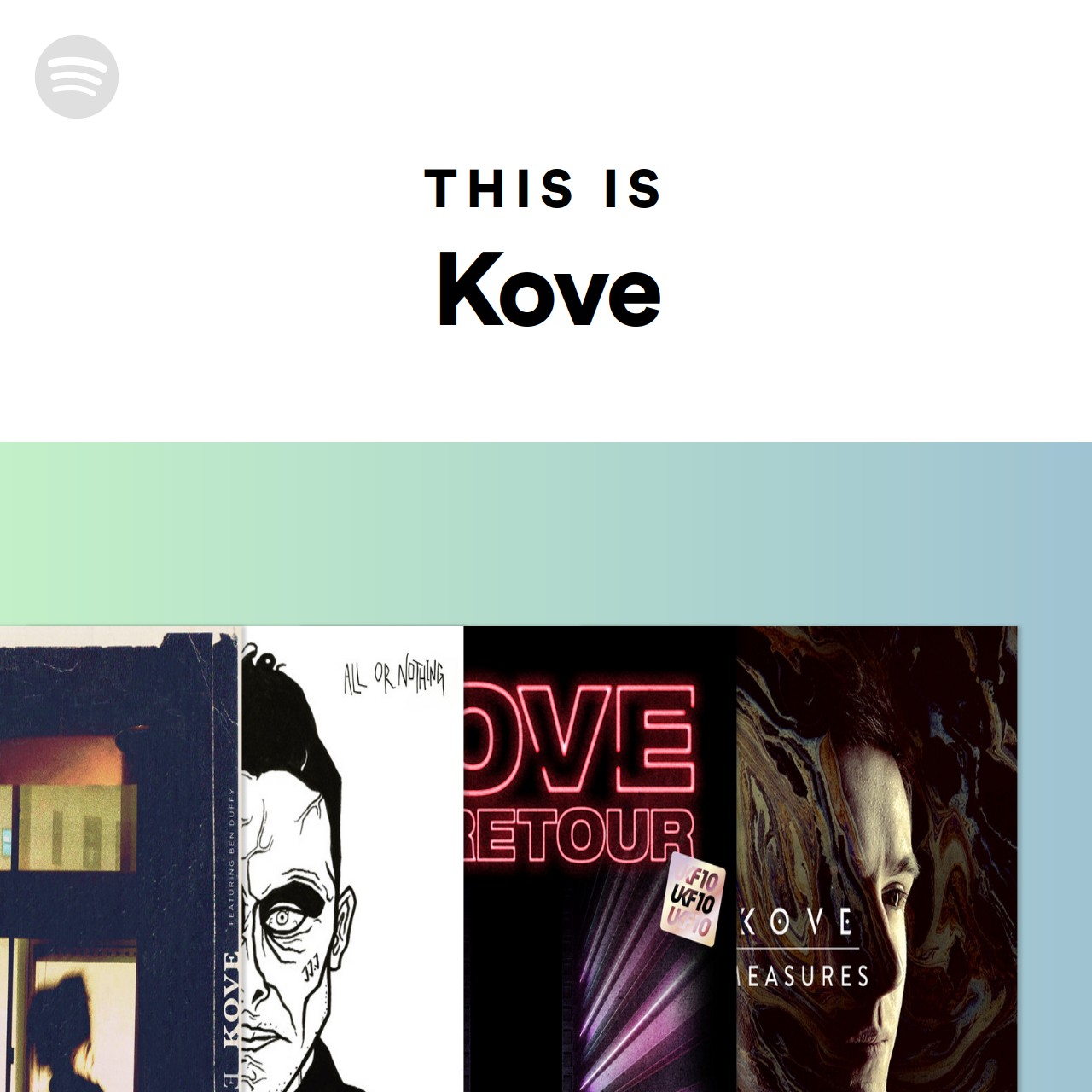 This Is Kove | Spotify Playlist