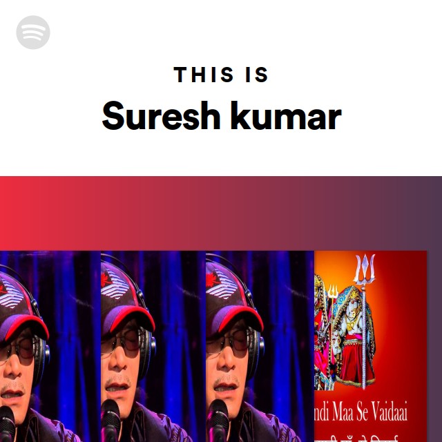 This Is Suresh kumar - playlist by Spotify | Spotify