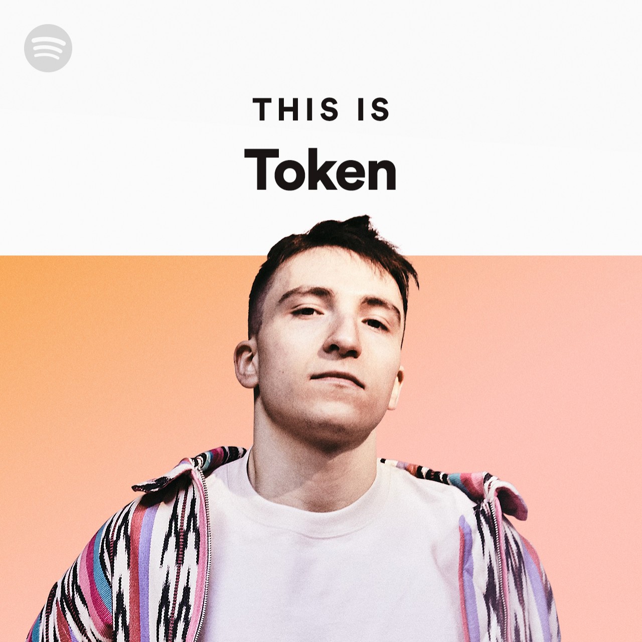 This Is Token | Spotify Playlist